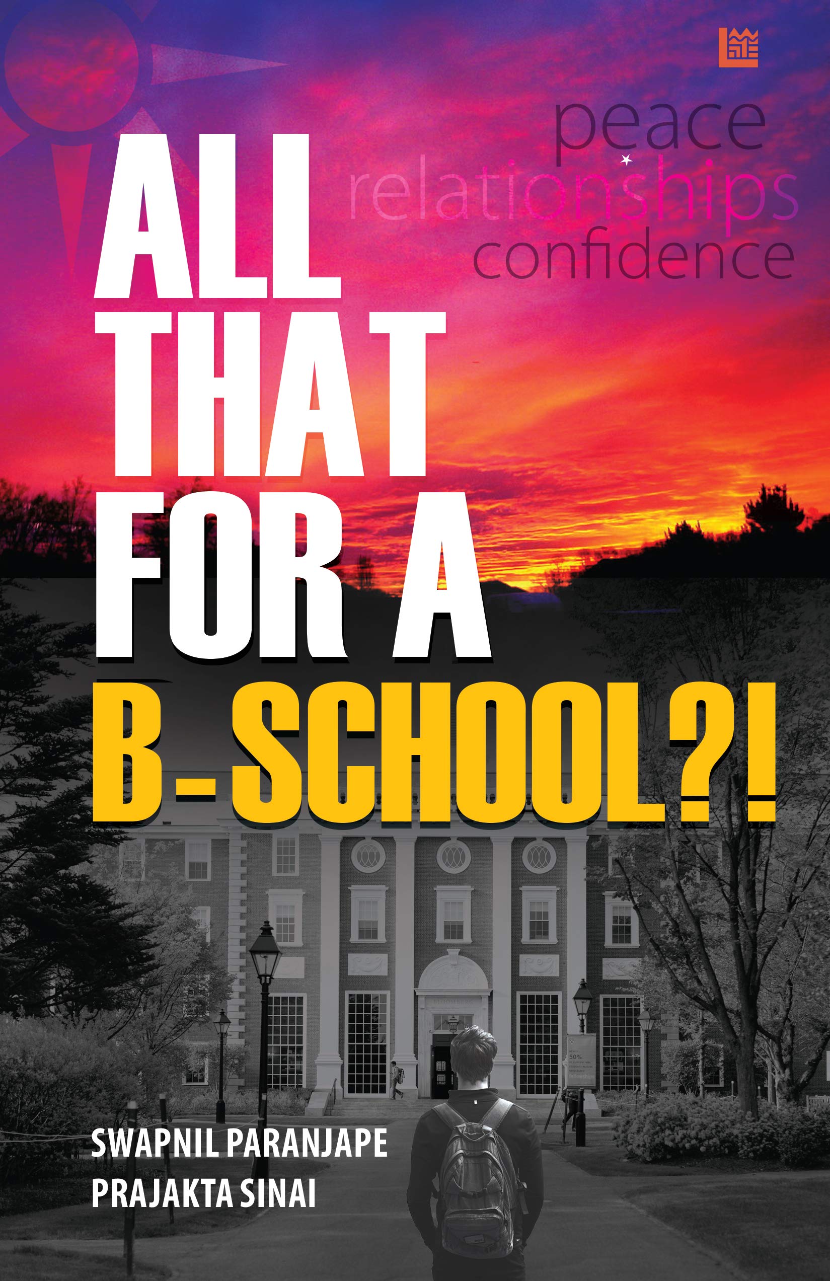 All That for a B-School?! by Swapnil Paranjape | Goodreads