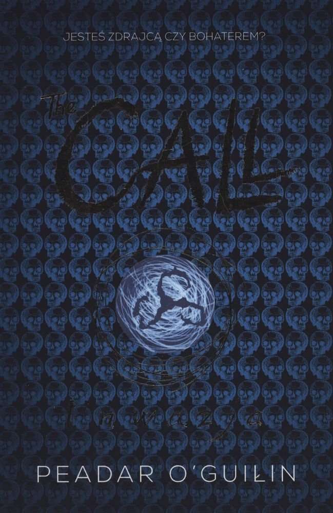 The Call II (Polish Edition) by Peadar Ó Guilín | Goodreads