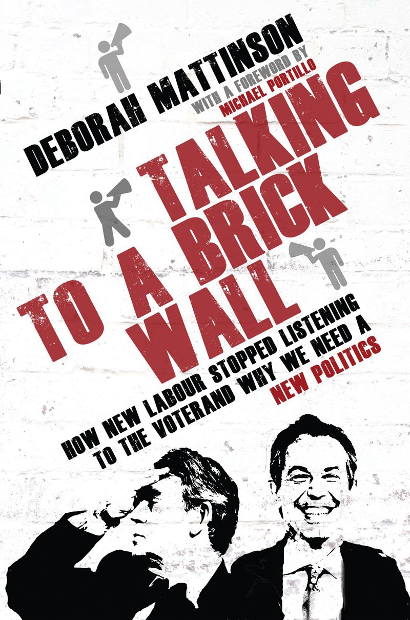 Talking to a Brick Wall by Deborah Mattinson | Goodreads