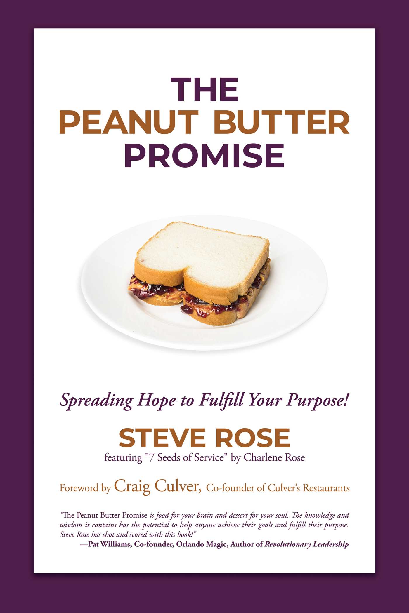 The Peanut Butter Promise: Spreading Hope to Fulfill Your Purpose! by ...