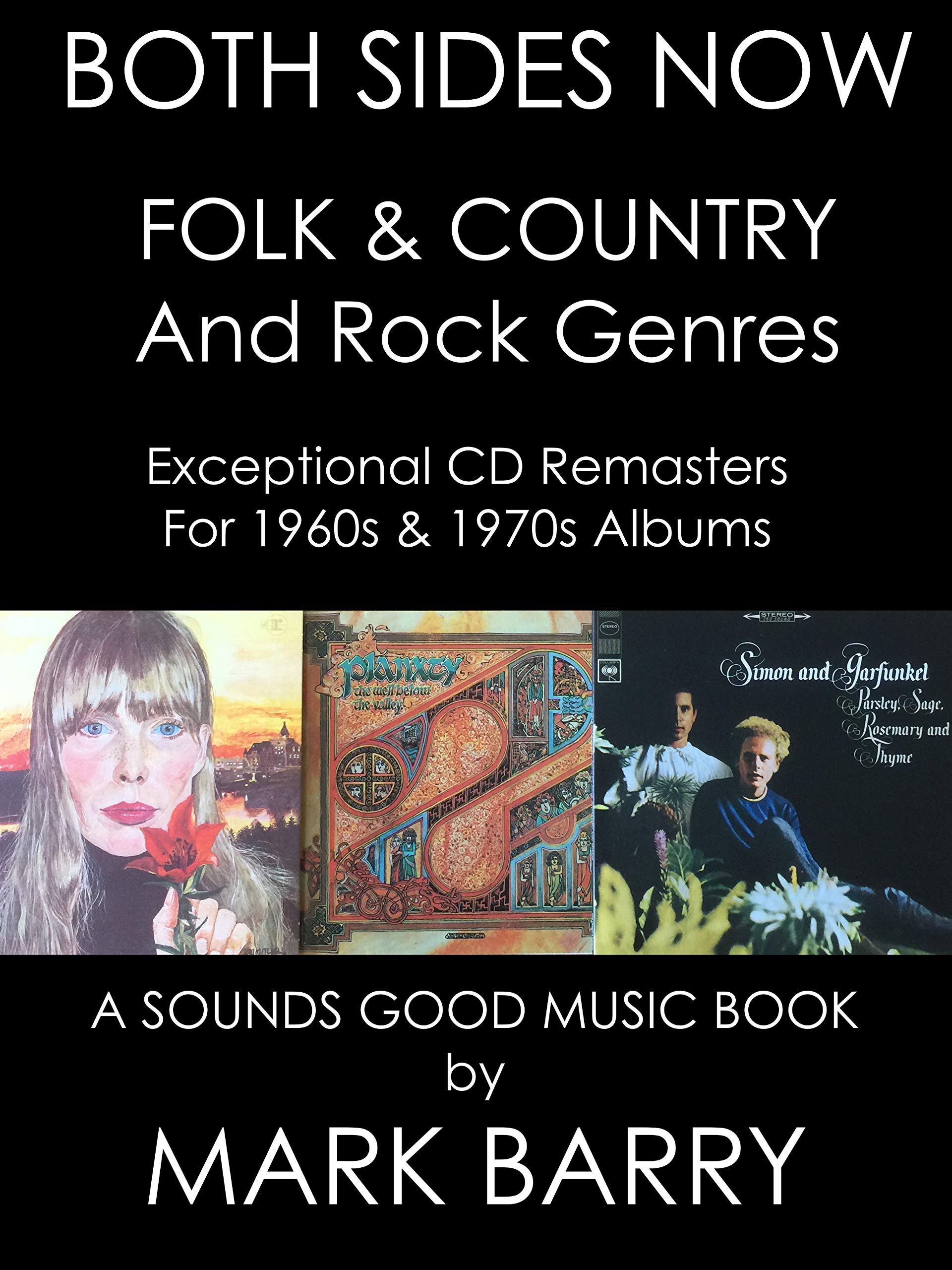 BOTH SIDES NOW: FOLK & COUNTRY MUSIC And Their Rock Genres ...