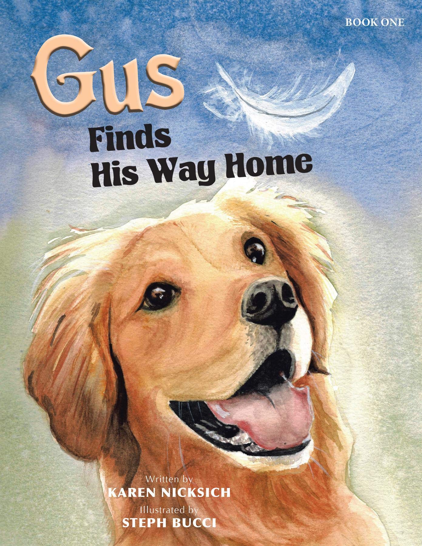 Gus Finds His Way Home by Karen Nicksich | Goodreads