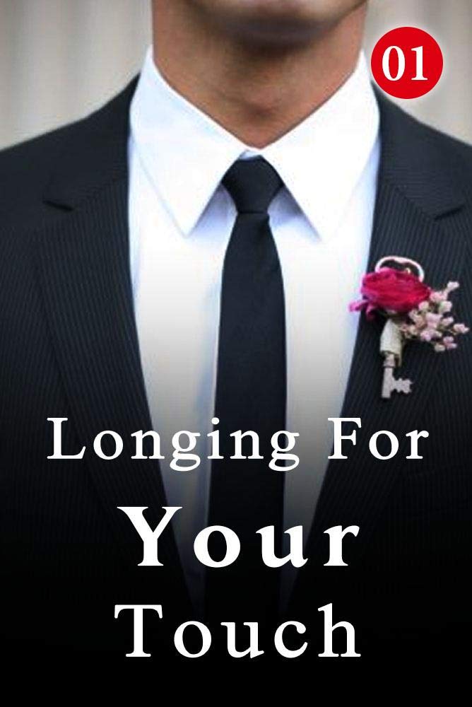 Longing For Your Touch 1: I Am Very Satisfied With This Man by Mobo ...