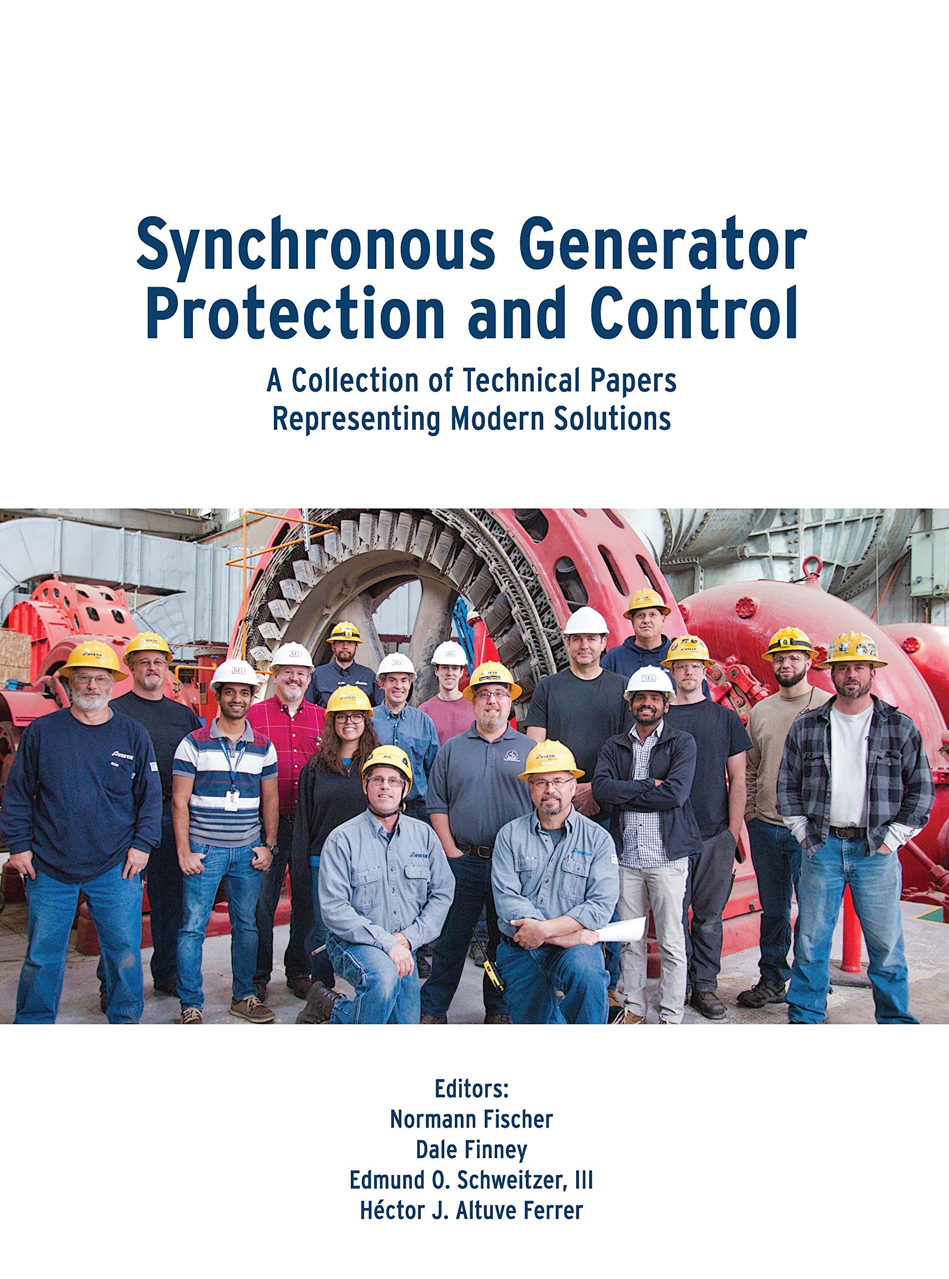 Synchronous Generator Protection and Control: A Collection of Technical ...