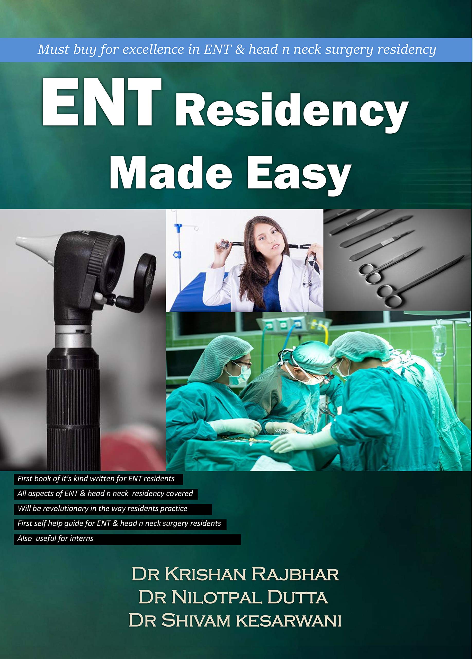 ENT Residency Made Easy by Krishan Rajbhar | Goodreads