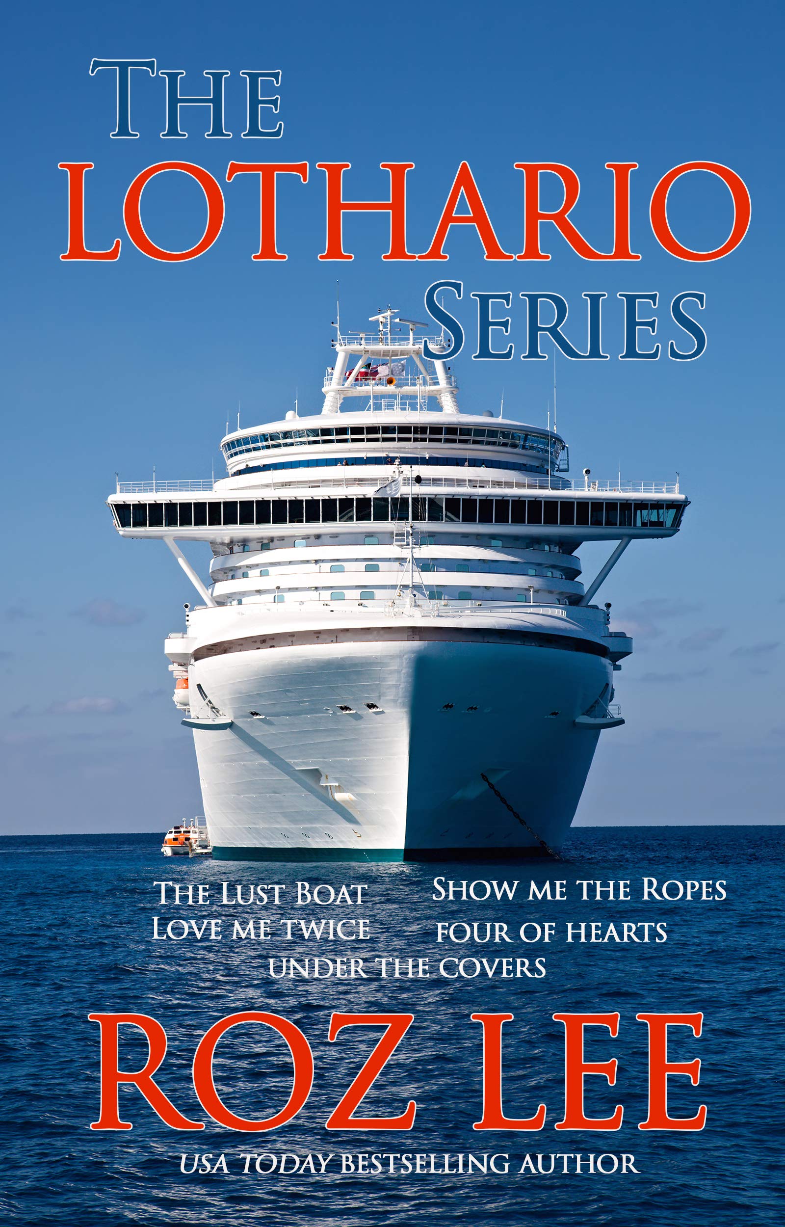 The Lothario Series Boxed Set by Roz Lee | Goodreads