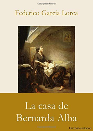 La casa de Bernarda Alba (Spanish Edition) by Federico García Lorca ...