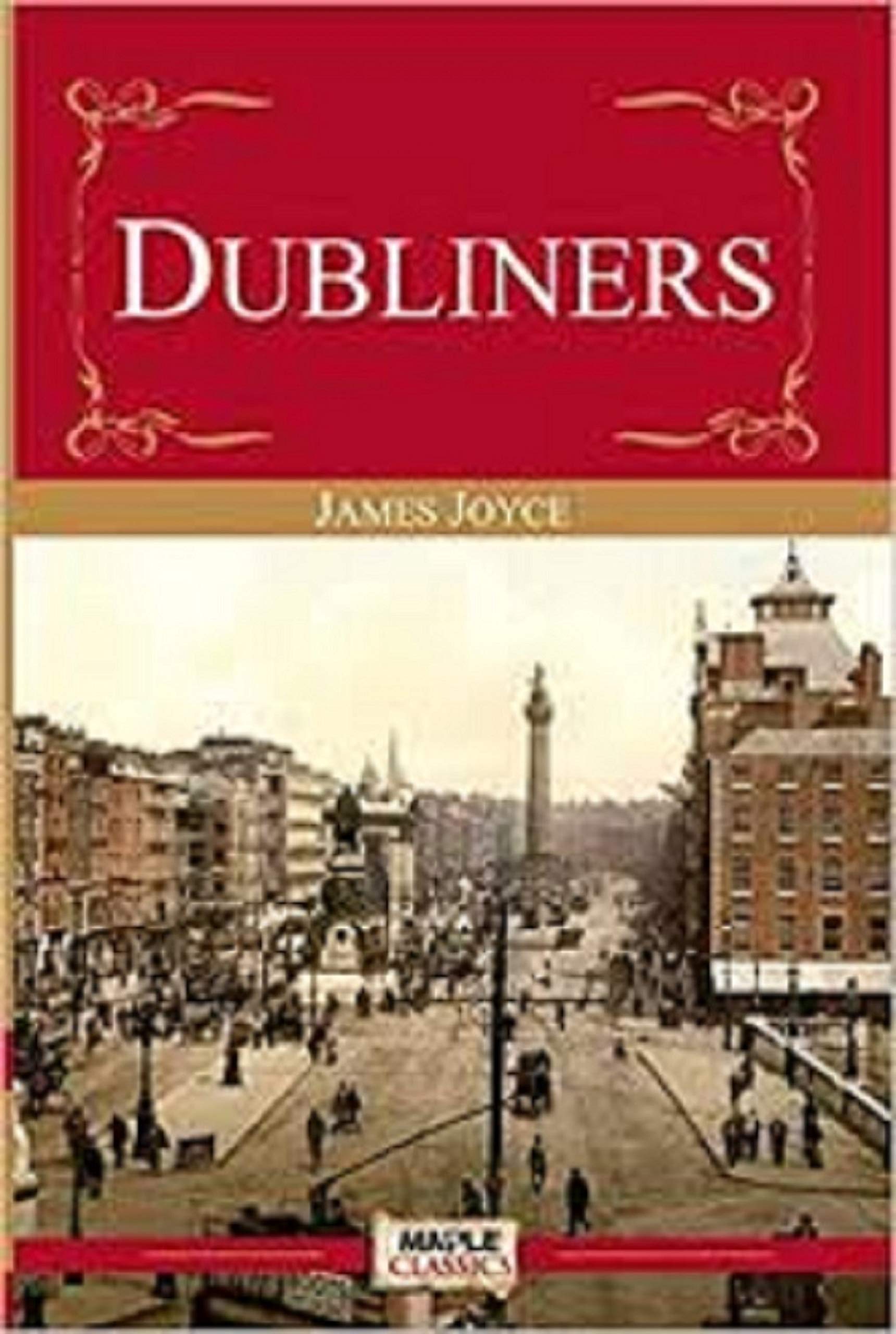 Dubliners: Annotated by James Joyce | Goodreads