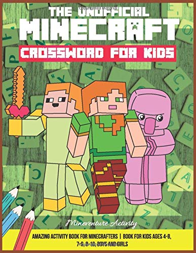 The Unofficial Minecraft Crossword for Kids: Amazing Activity Book For ...