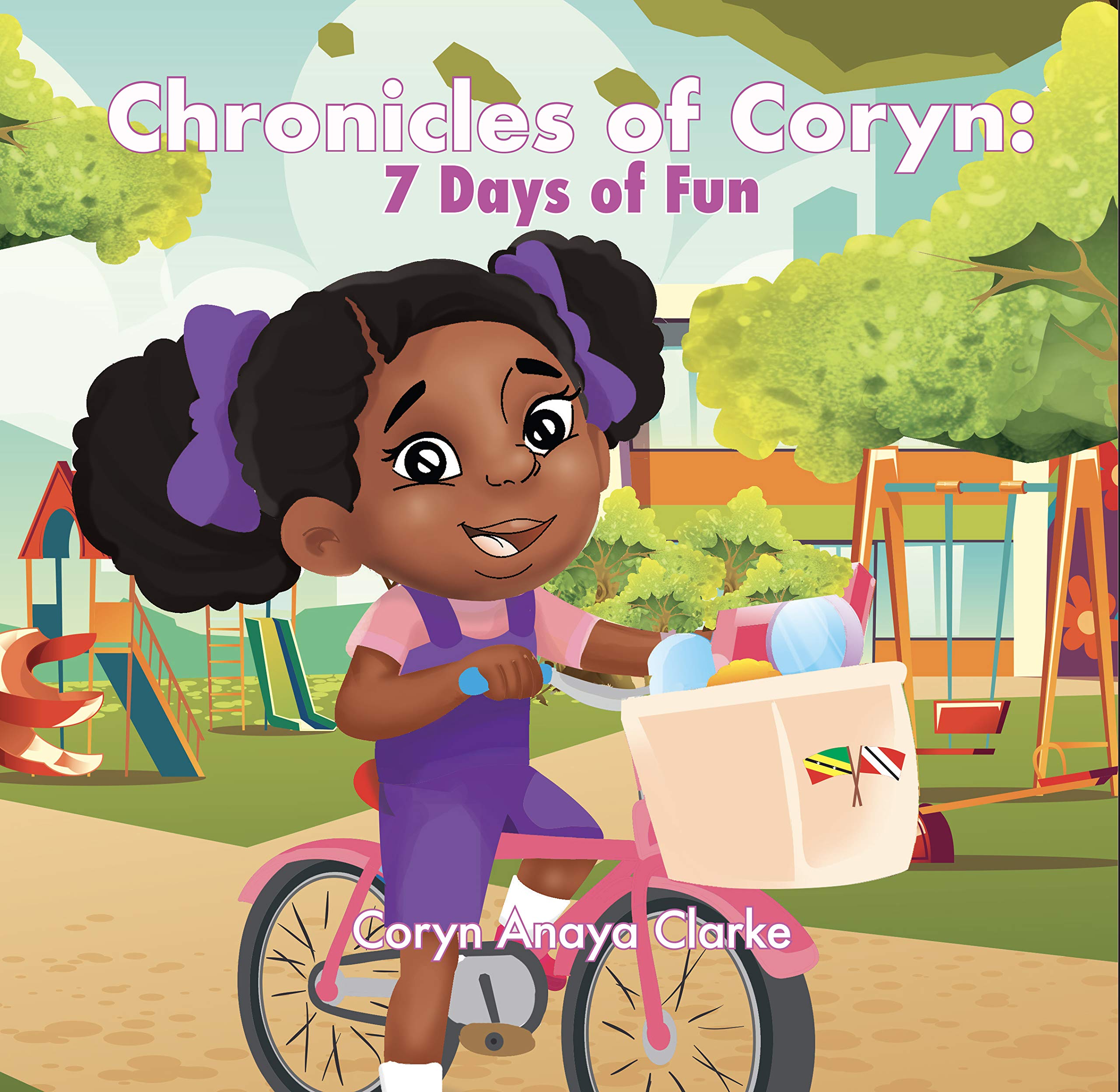 Chronicles of Coryn: 7 Days of Fun by Coryn Anaya Clarke | Goodreads