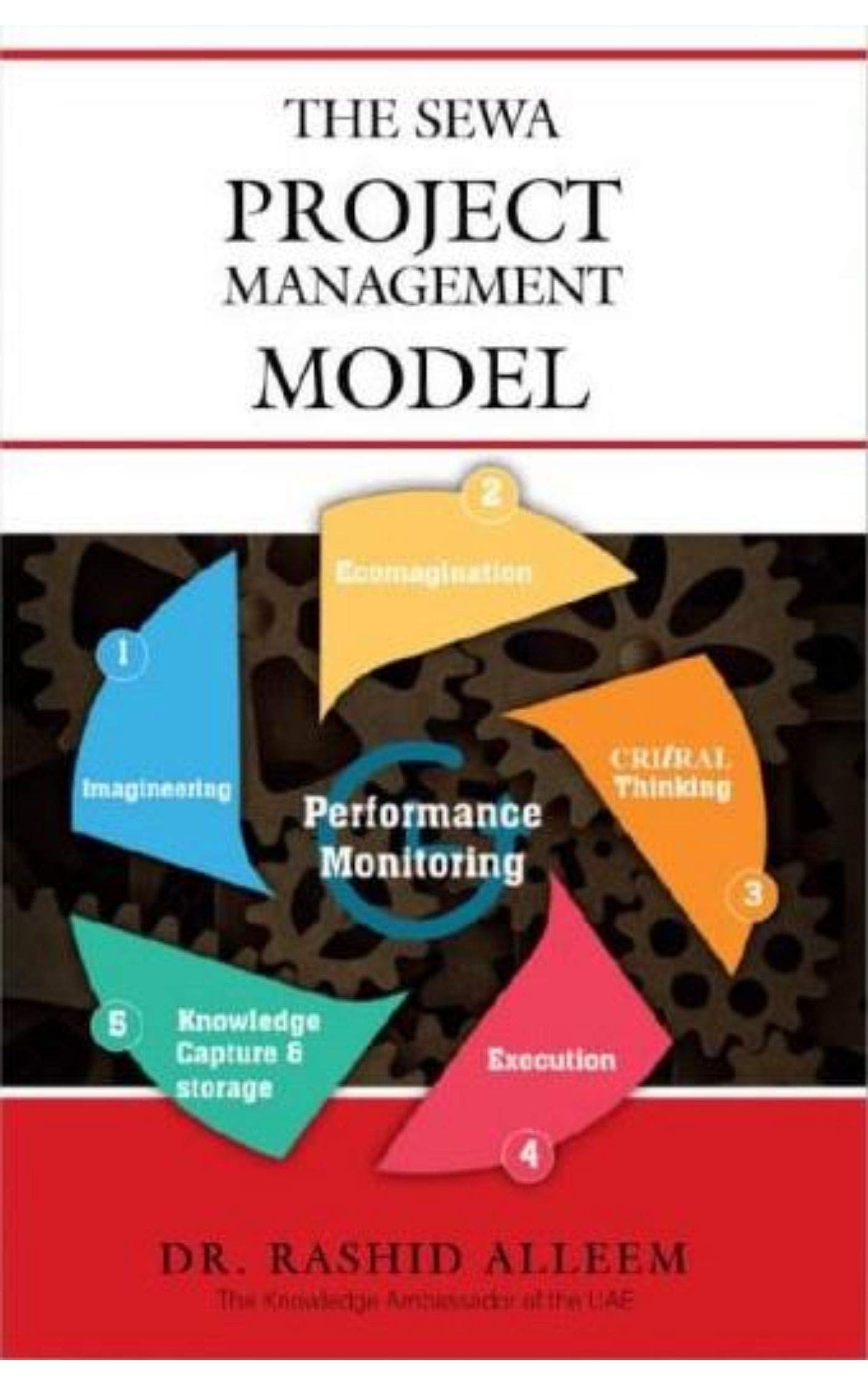 The SEWA Project Management Model. by Dr. Rashid ALLEEM | Goodreads