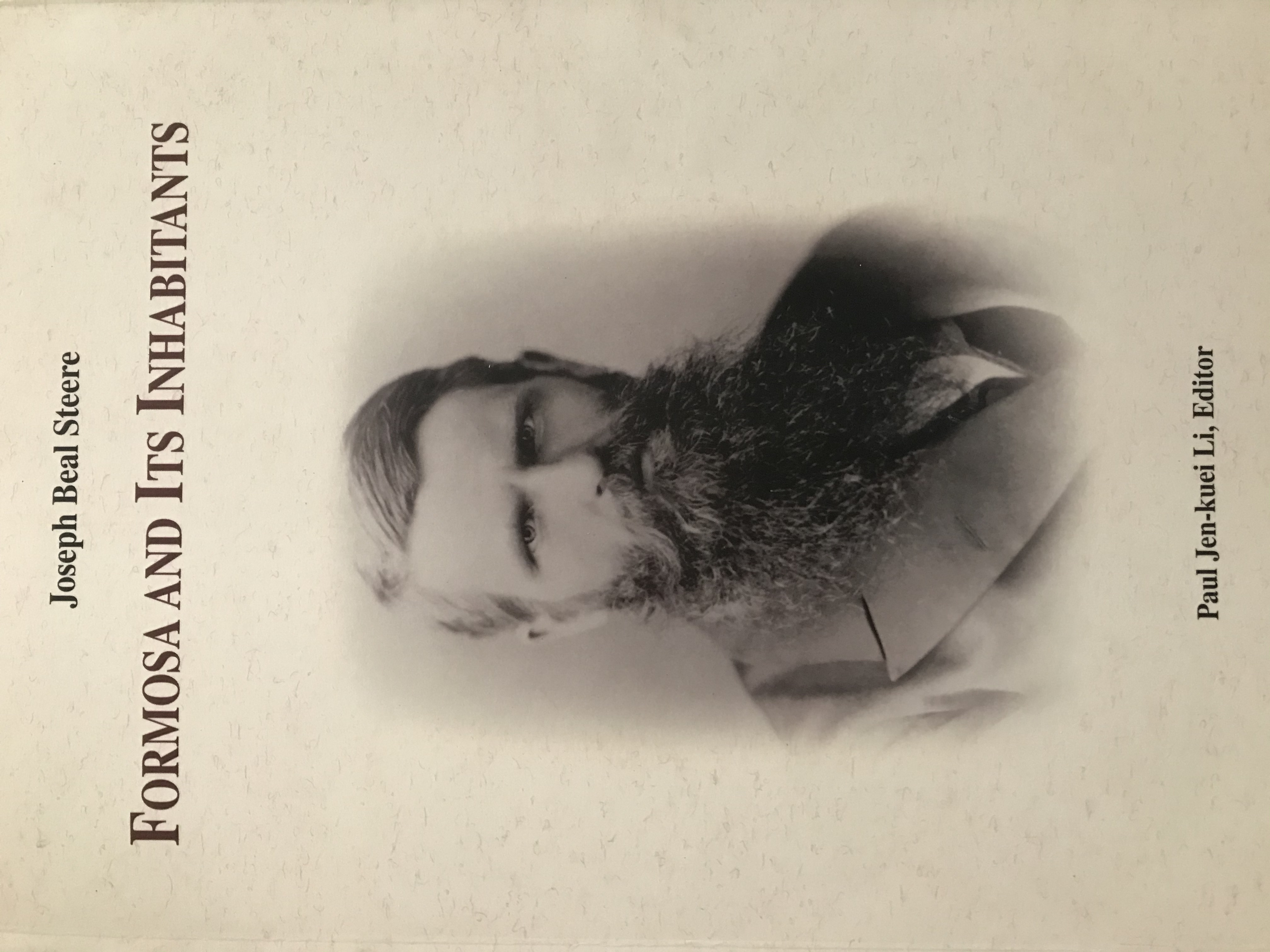 Formosa and Its Inhabitants by Joseph Beal Steere | Goodreads