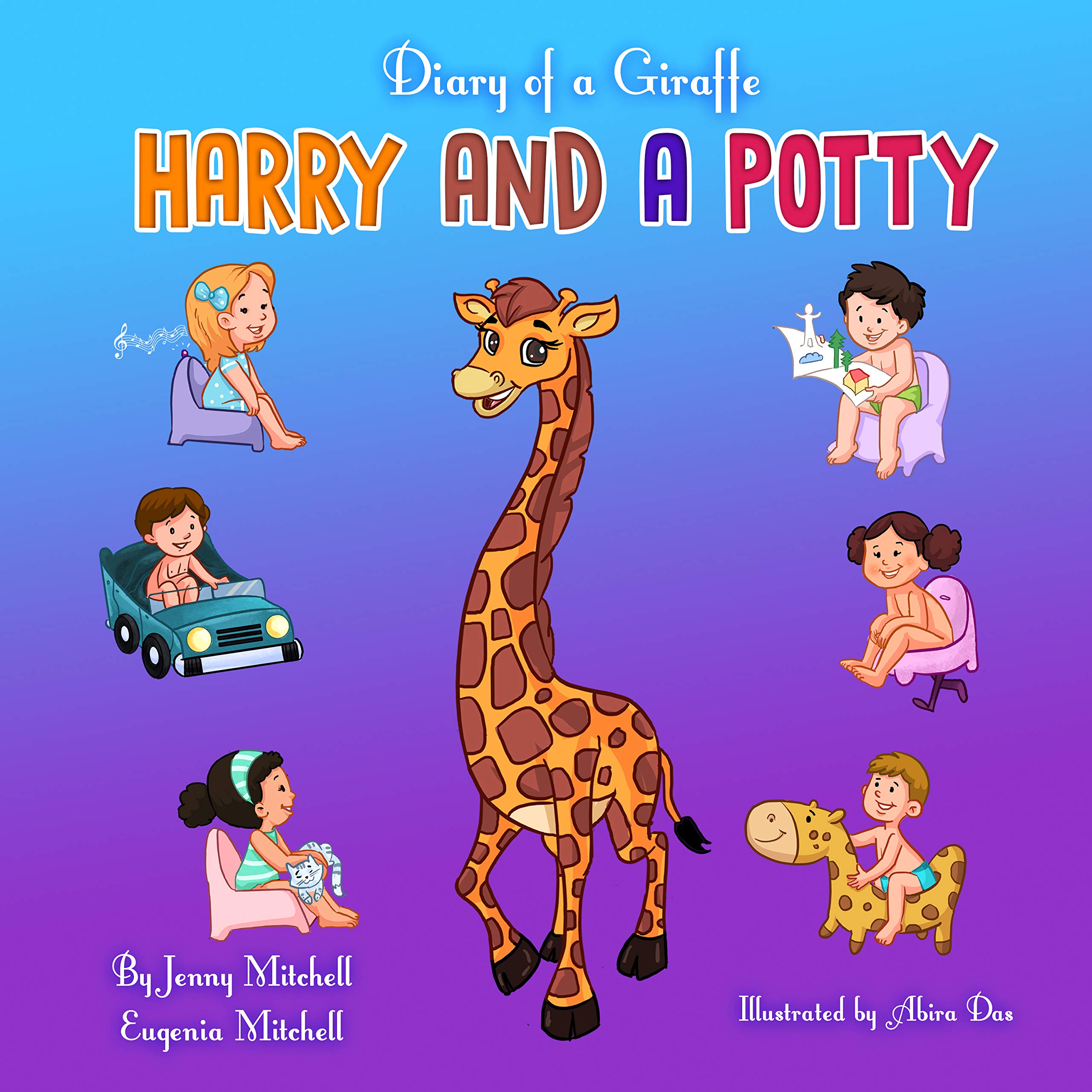 DIARY OF A GIRAFFE. HARRY AND A POTTY: by Jenny Mitchell | Goodreads