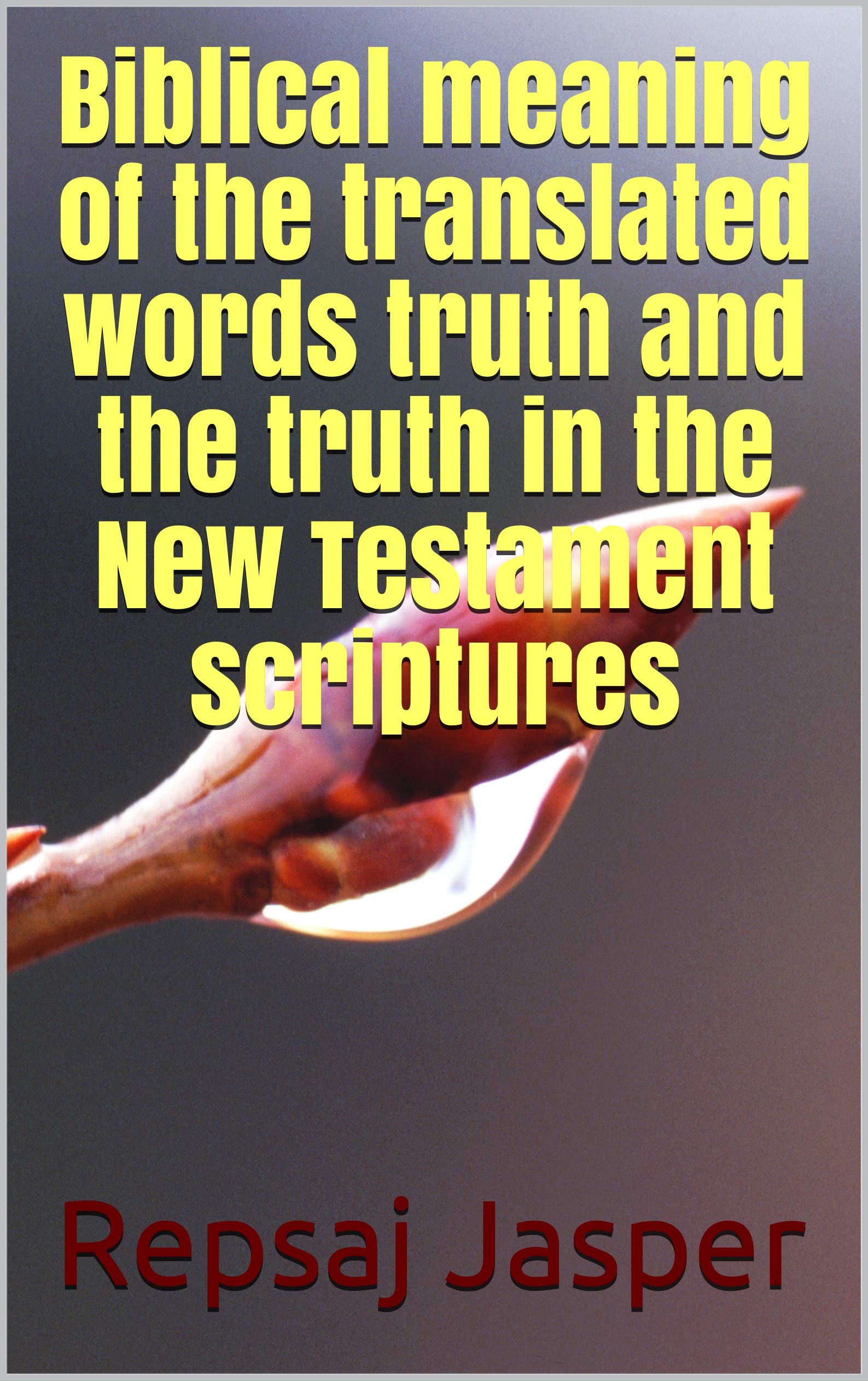 Meaning Of The Word Truth