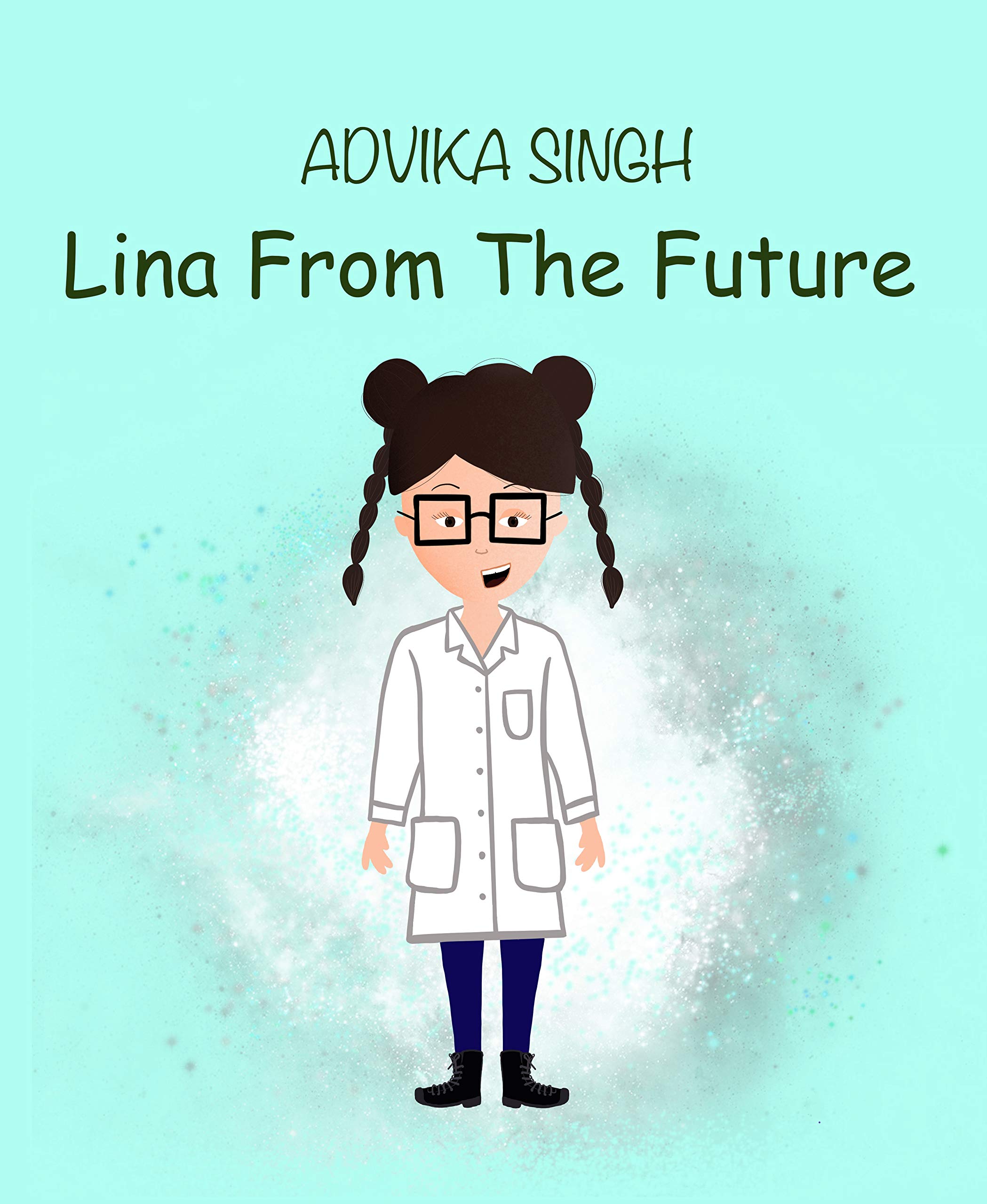 Lina from the future by Advika Singh | Goodreads