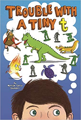 Trouble with a Tiny t by Merriam Sarcia Saunders | Goodreads
