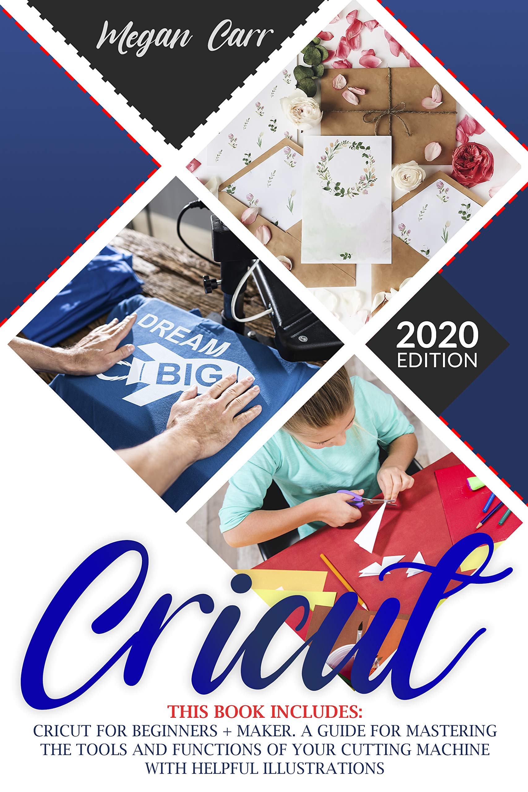 Cricut: This Book Includes: Cricut For Beginners + Maker. A Guide For ...