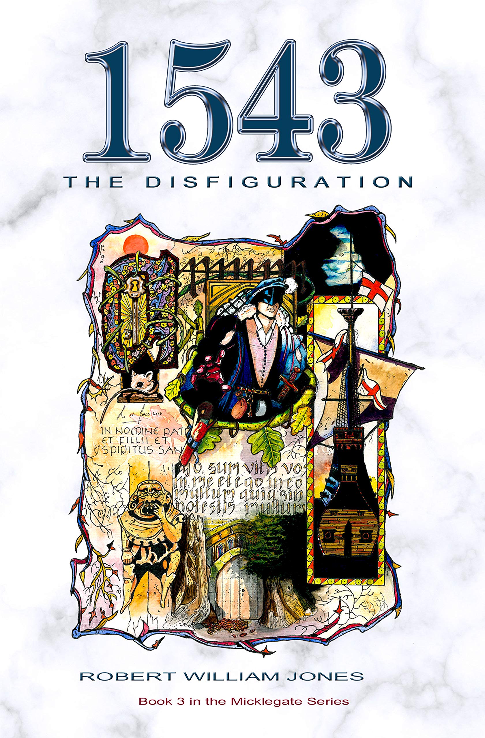 1543 : The Disfiguration by Robert William Jones | Goodreads