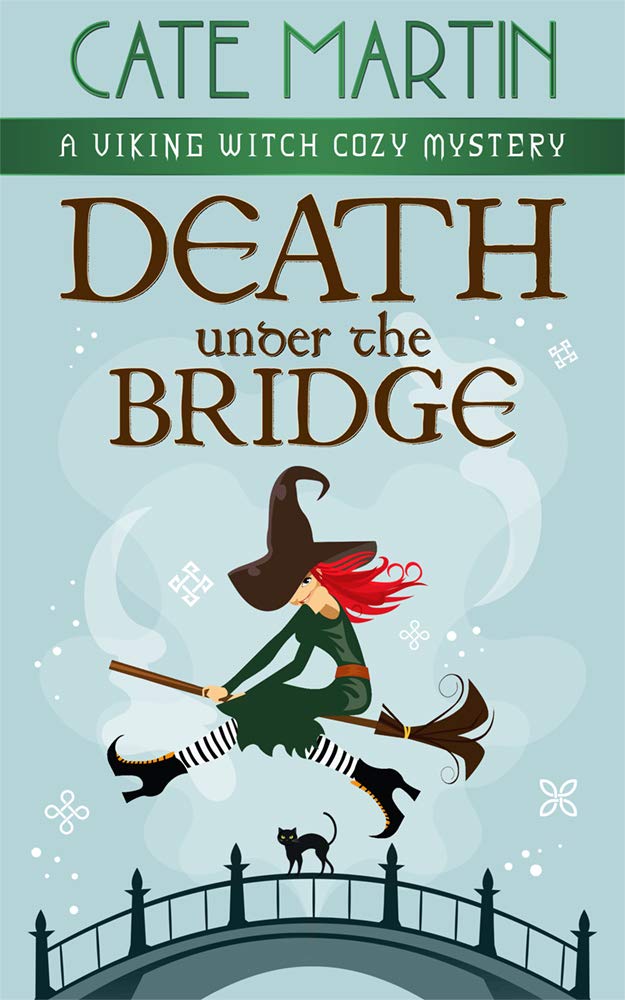 Death Under the Bridge by Cate Martin | Goodreads