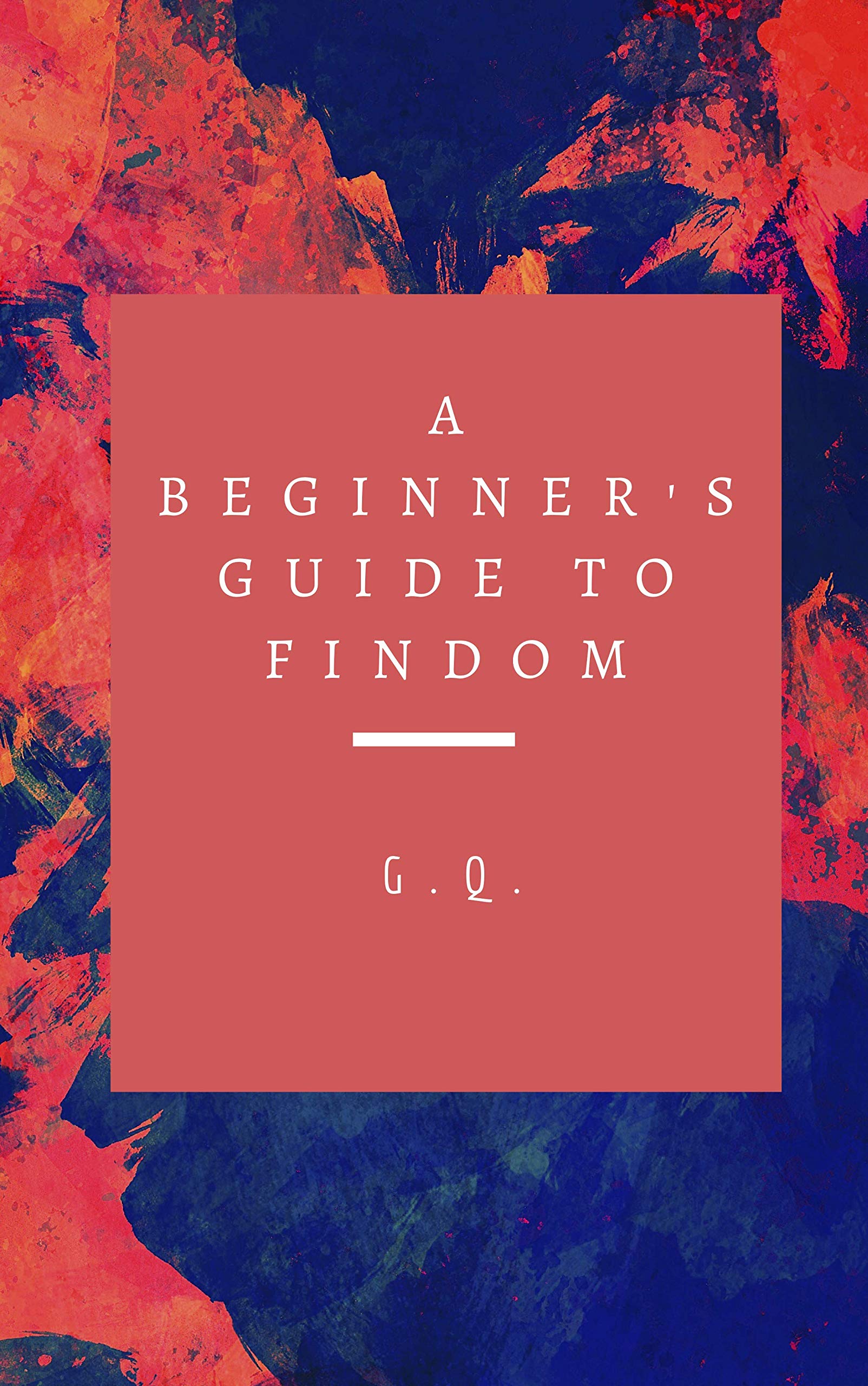 A Beginner's Guide to Findom by G. Q. | Goodreads