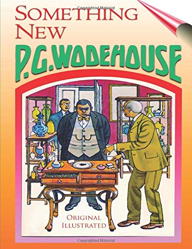 Something New by P.G. Wodehouse | Goodreads