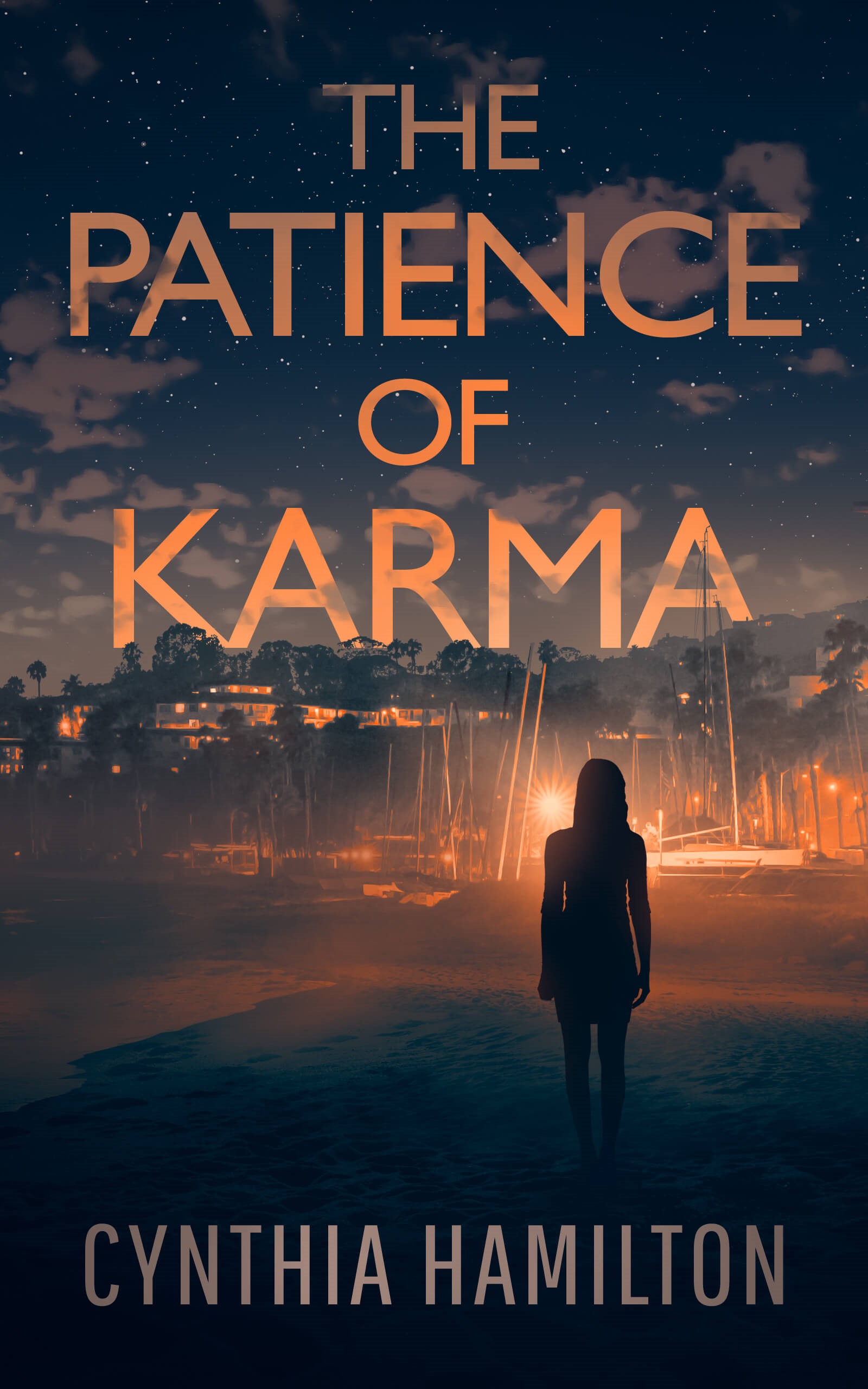 The Patience of Karma by Cynthia Hamilton | Goodreads