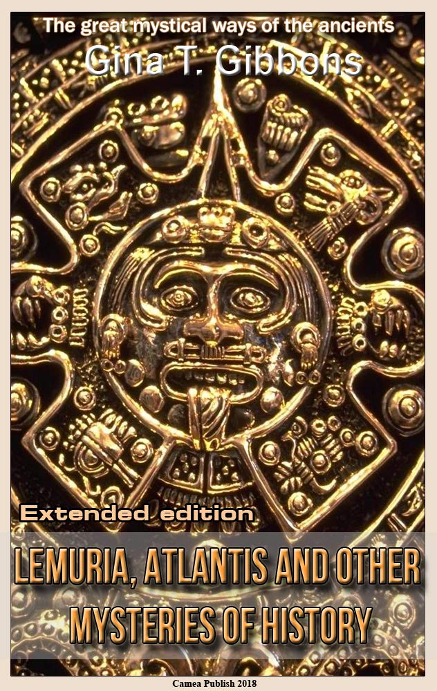 Lemuria, Atlantis and Other Mysteries of History (Extended edition ...
