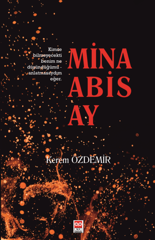 Mina Abis Ay by Kerem Özdemir | Goodreads