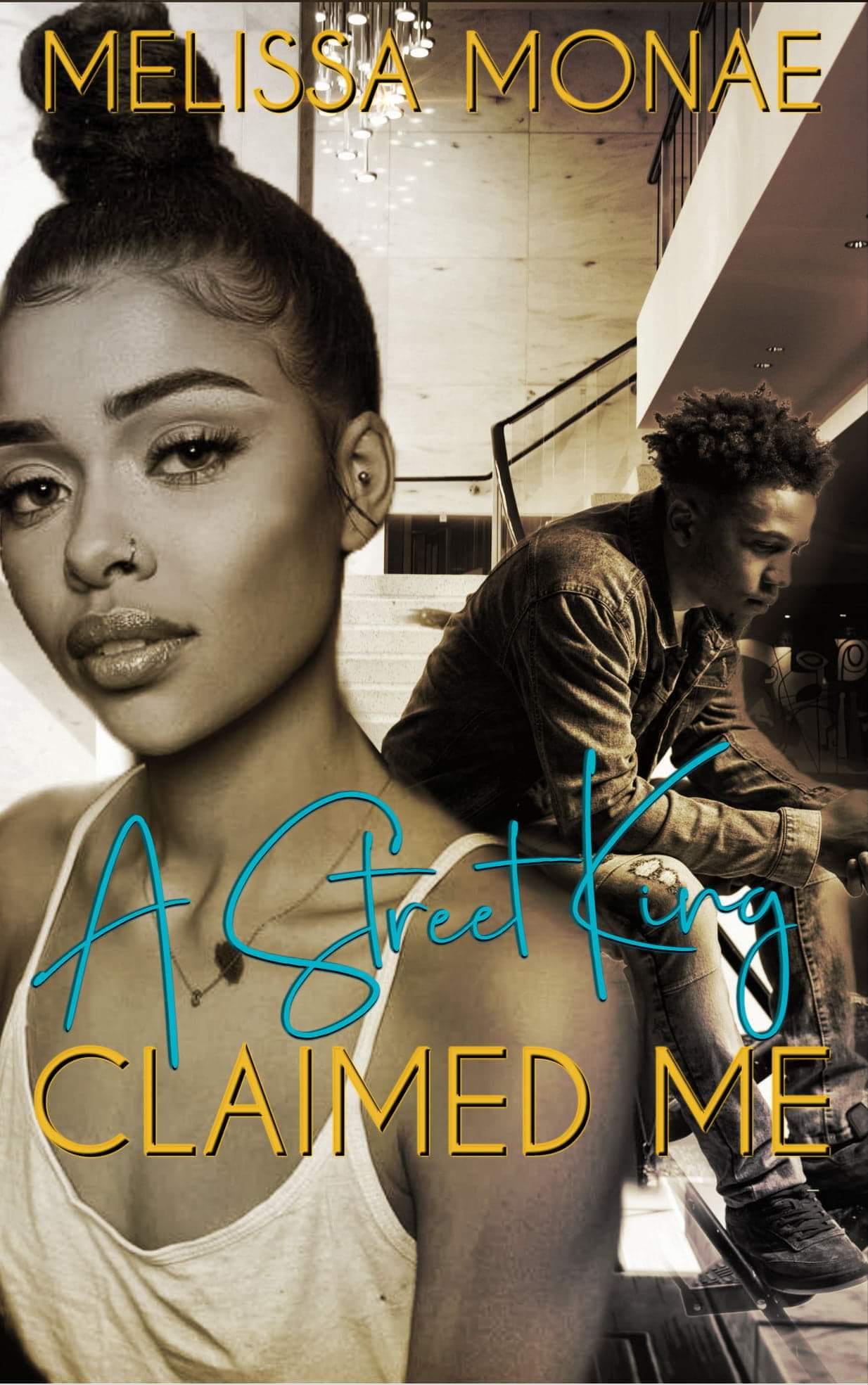 A Street King Claimed Me by Melissa Monae | Goodreads