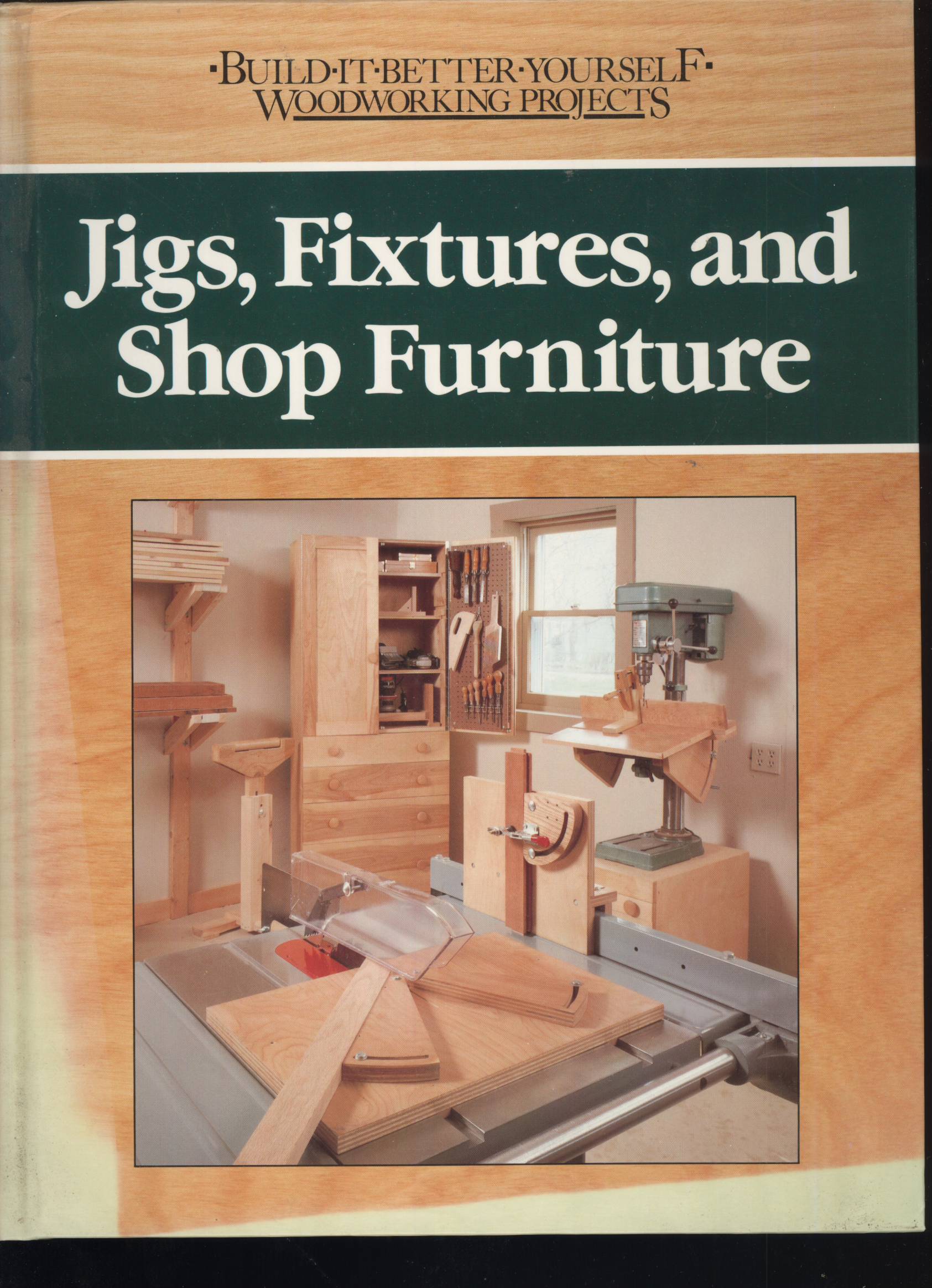 Jigs, Fixtures, and Shop Furniture by Nick Engler | Goodreads