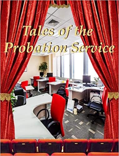Tales of the Probation Service by Jeremy Cameron | Goodreads