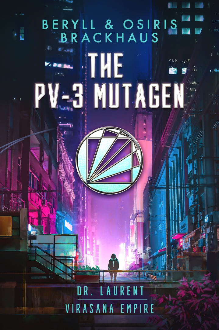 The PV-3 Mutagen by Beryll Brackhaus | Goodreads