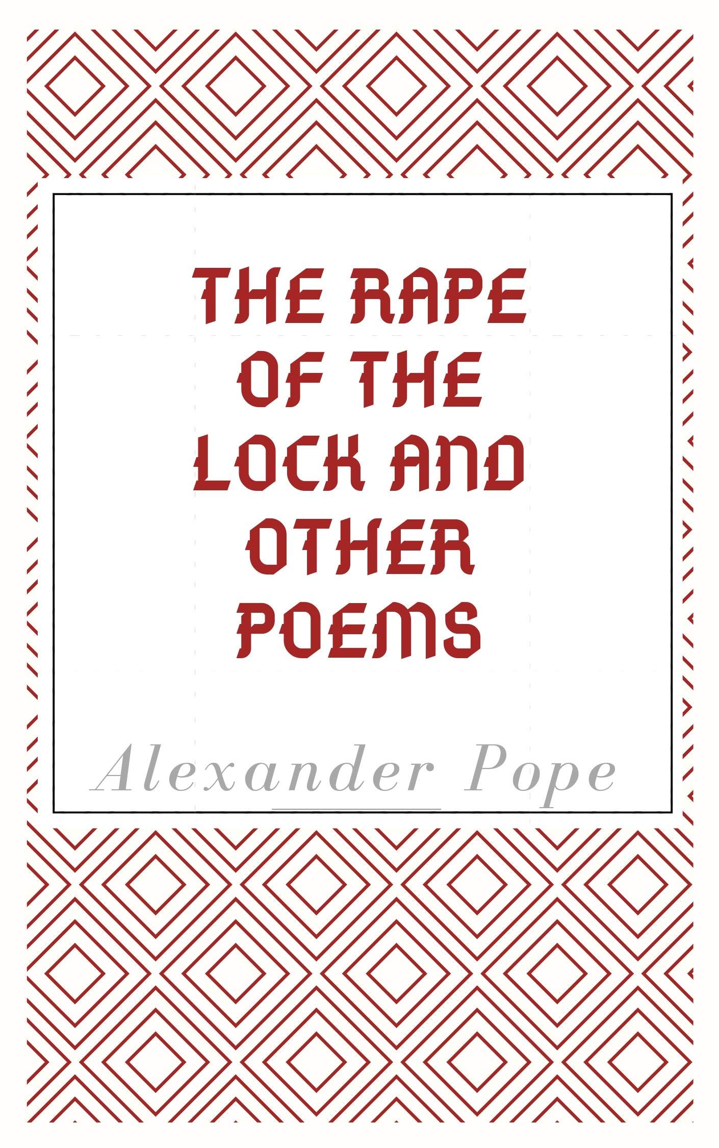 The Rape of the Lock and Other Poems by Alexander Pope | Goodreads