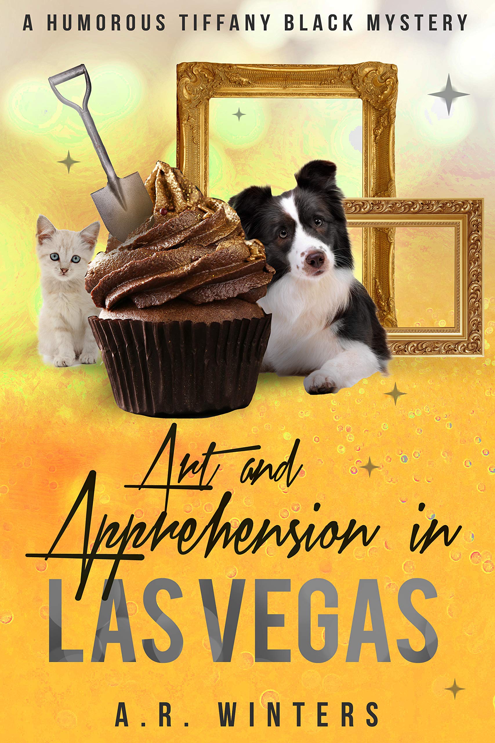Art and Apprehension in Las Vegas by A.R. Winters | Goodreads