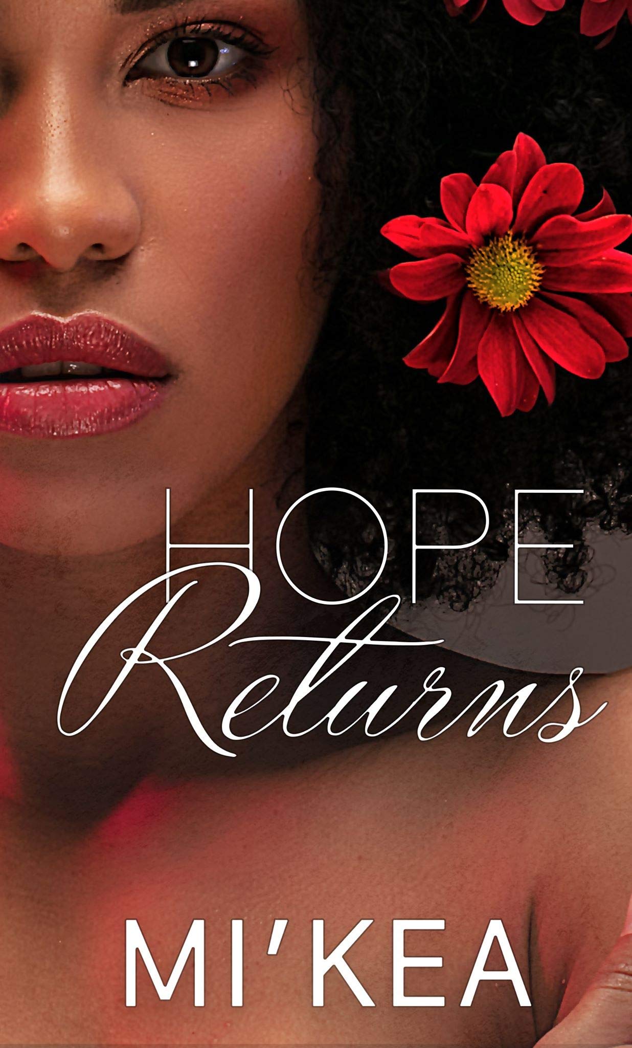Hope Returns by Mi'kea | Goodreads