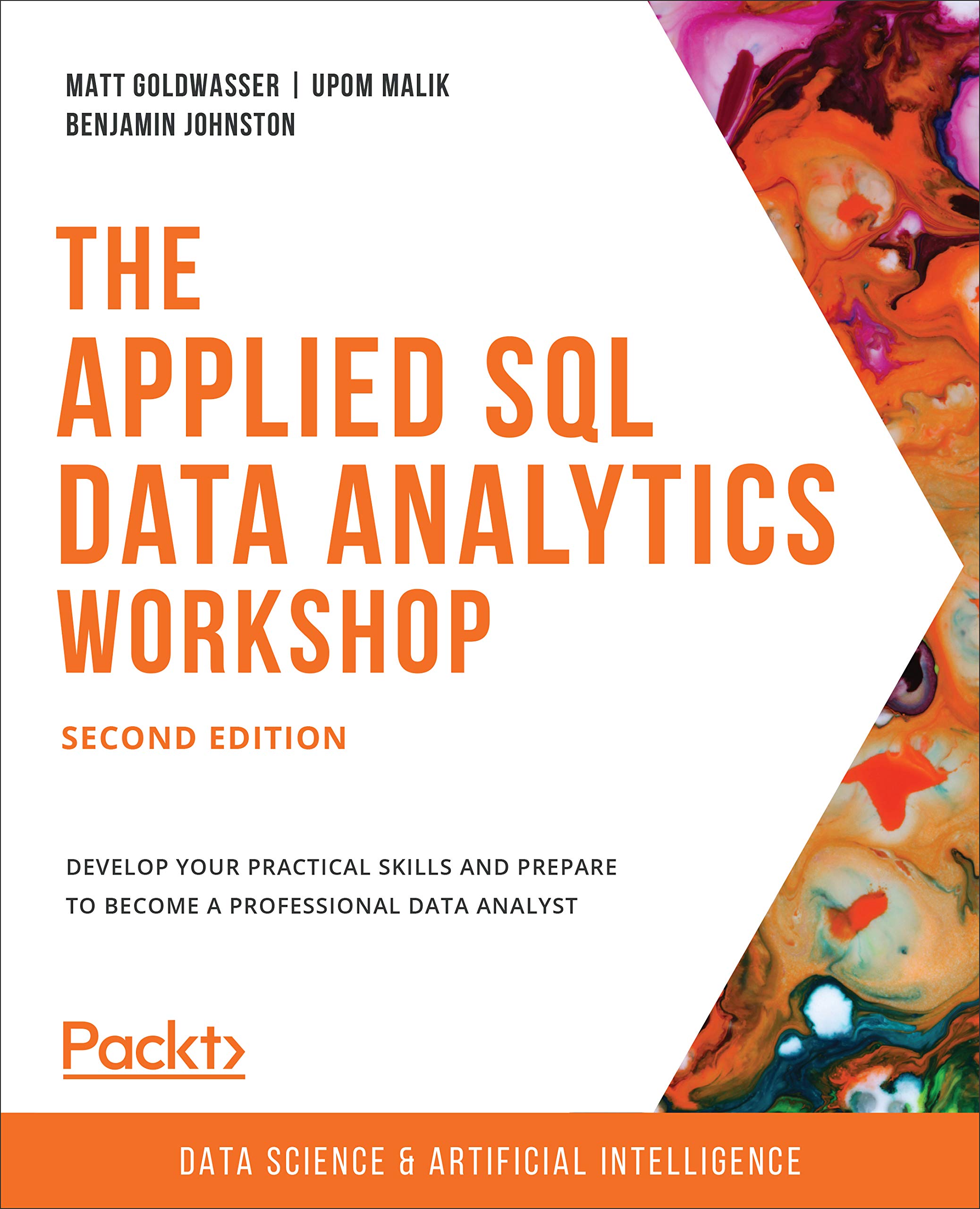 The Applied SQL Data Analytics Workshop: Develop your practical skills ...