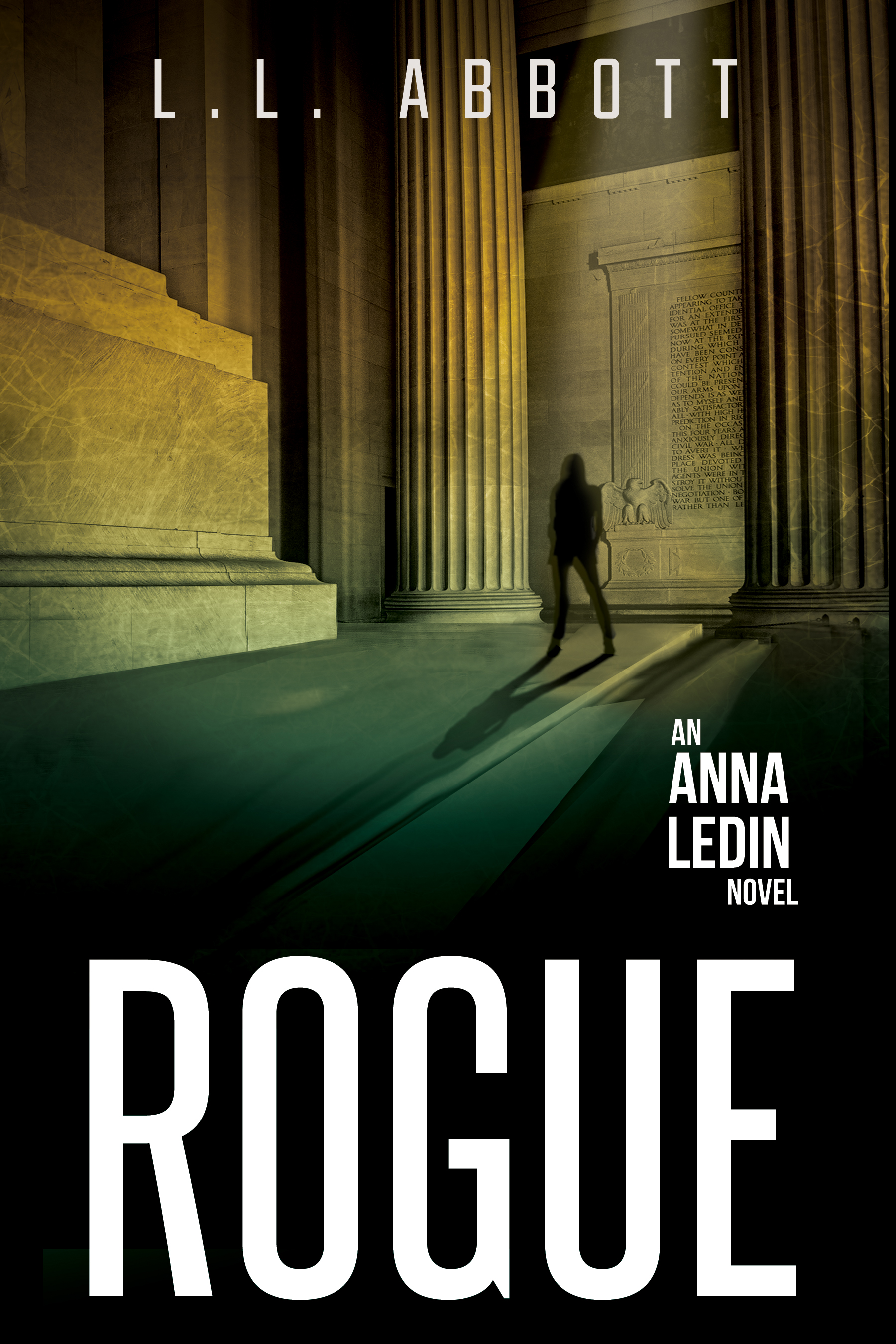 Rogue (Anna Ledin Spy Series, #2) by L.L. Abbott | Goodreads