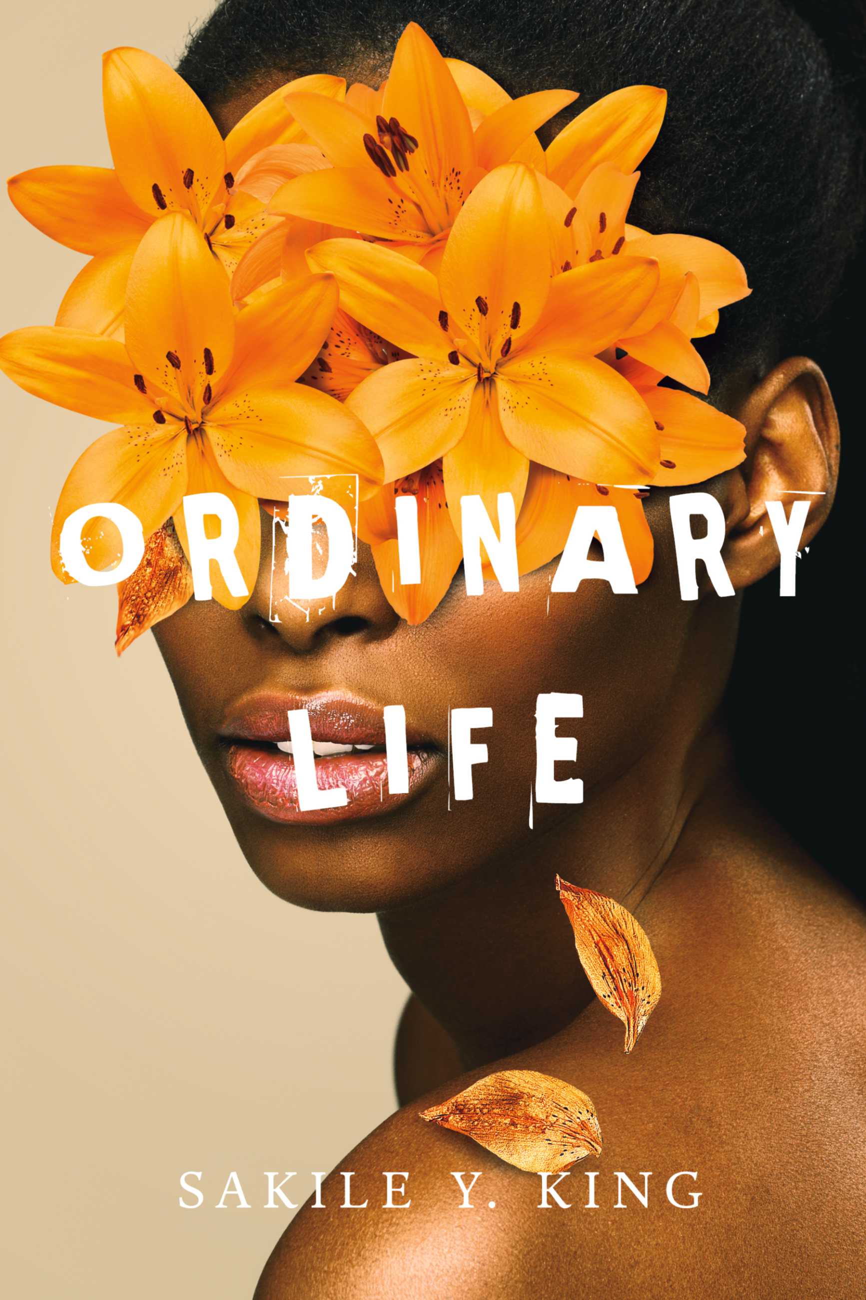 Ordinary Life by Sakile Y. King | Goodreads