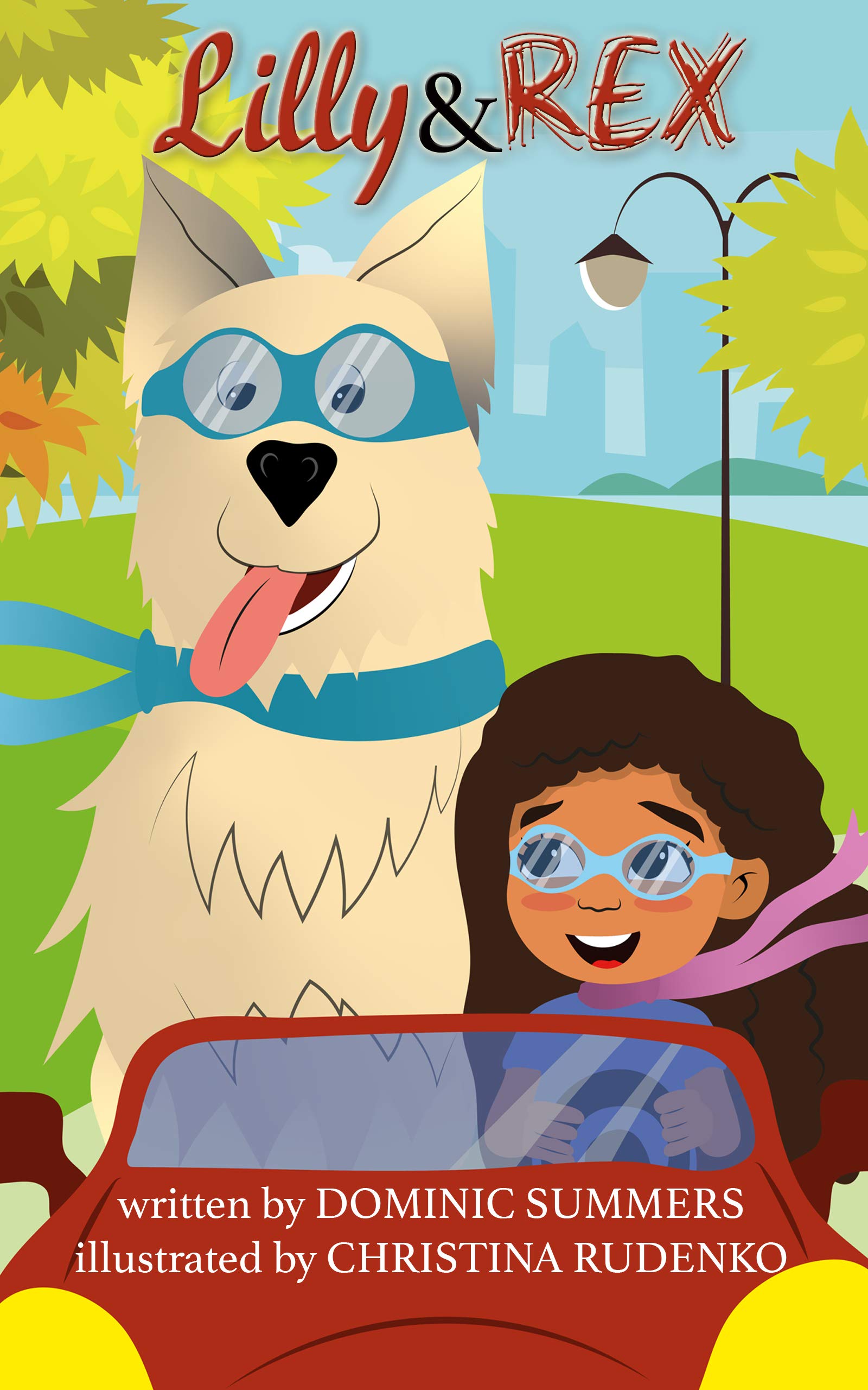 Lilly & Rex by Dominic Summers | Goodreads