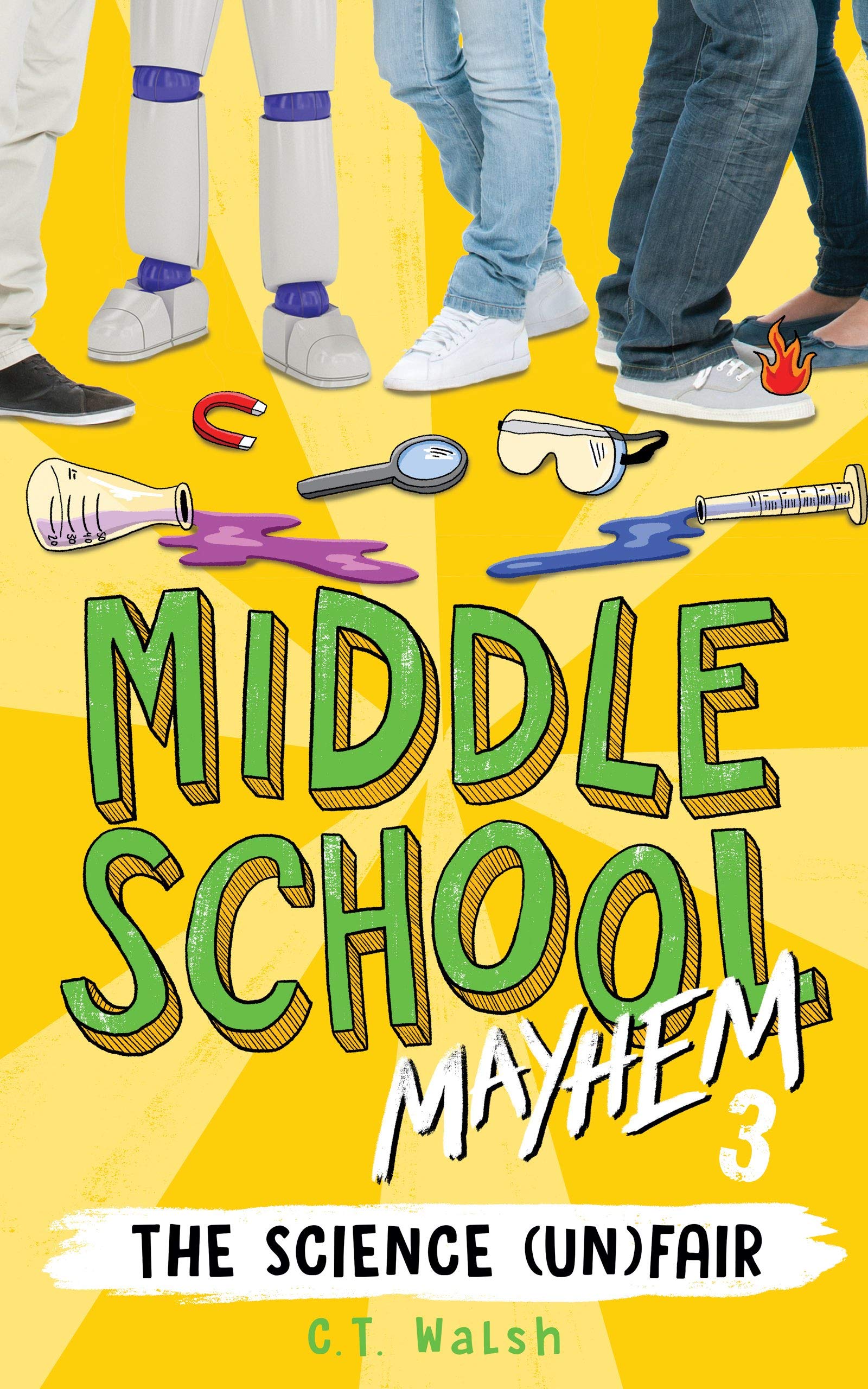 The Science (Un)Fair (Middle School Mayhem Book 3) by C.T. Walsh ...