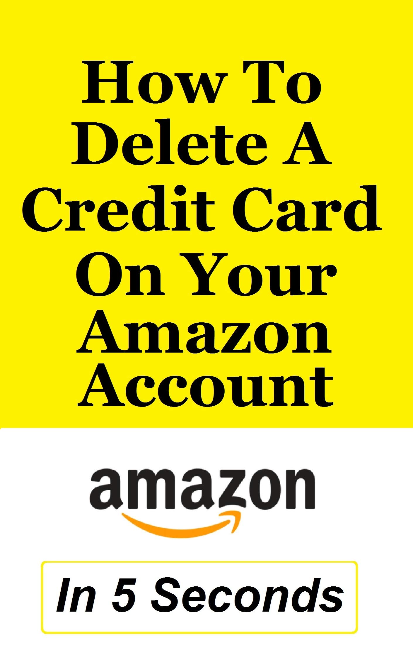 How To Delete A Credit Card On My Account: Delete Credit Cards On ...
