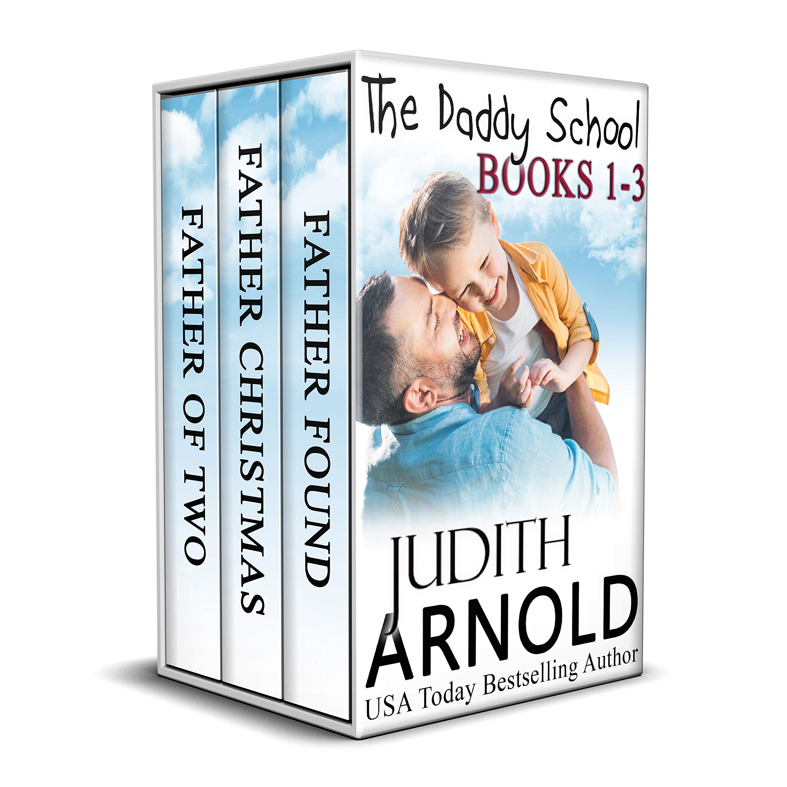 The Daddy School #1-3 (The Daddy School #1-3) by Judith Arnold | Goodreads