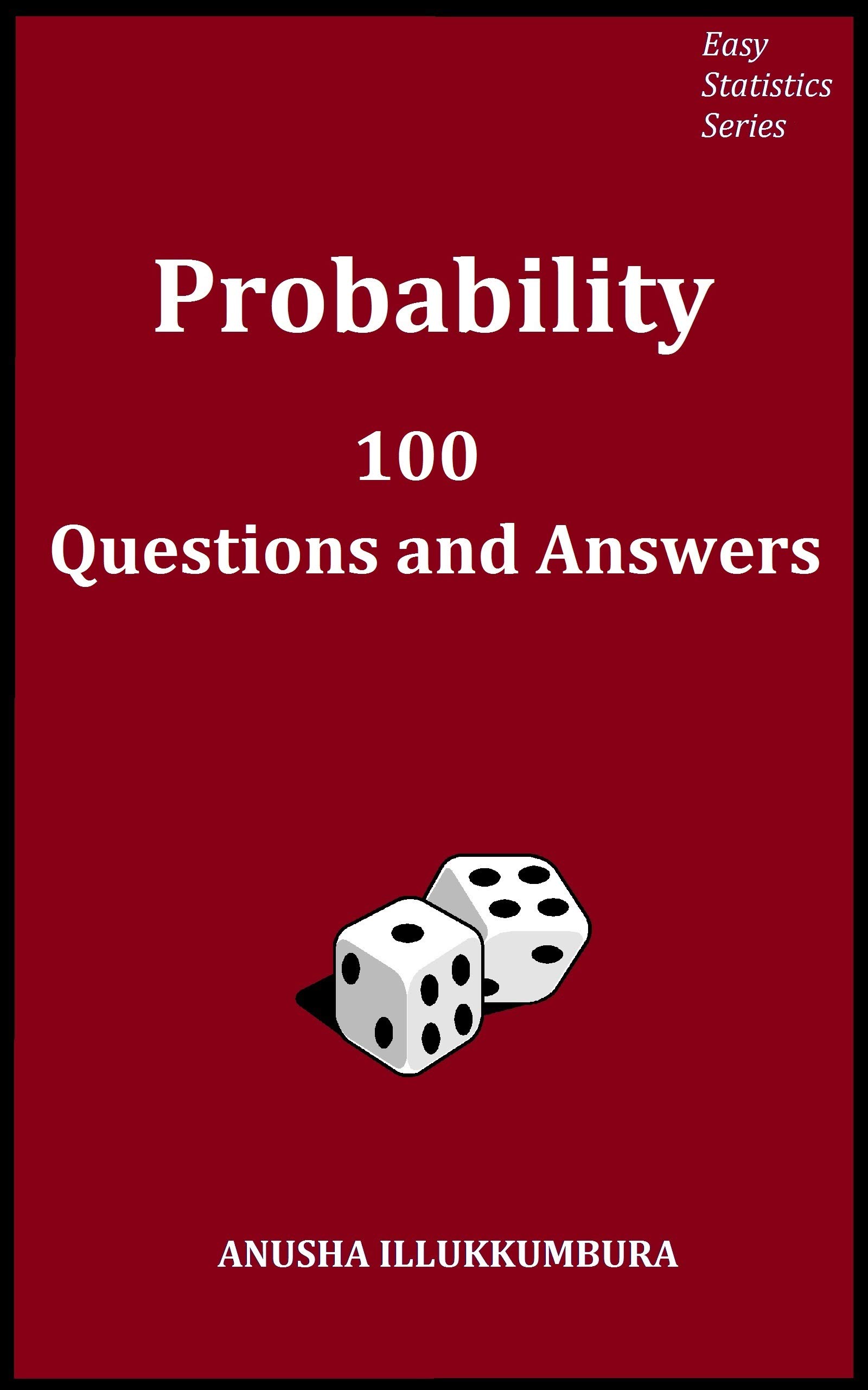 Probability: Questions and Answers by Anusha Illukkumbura | Goodreads