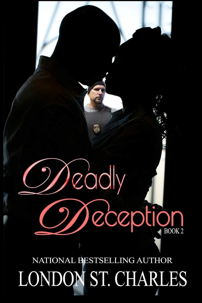 Deadly Deception by London St. Charles | Goodreads