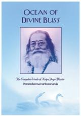 Ocean of Divine Bliss: The Complete Works of Kriya Yoga Master ...