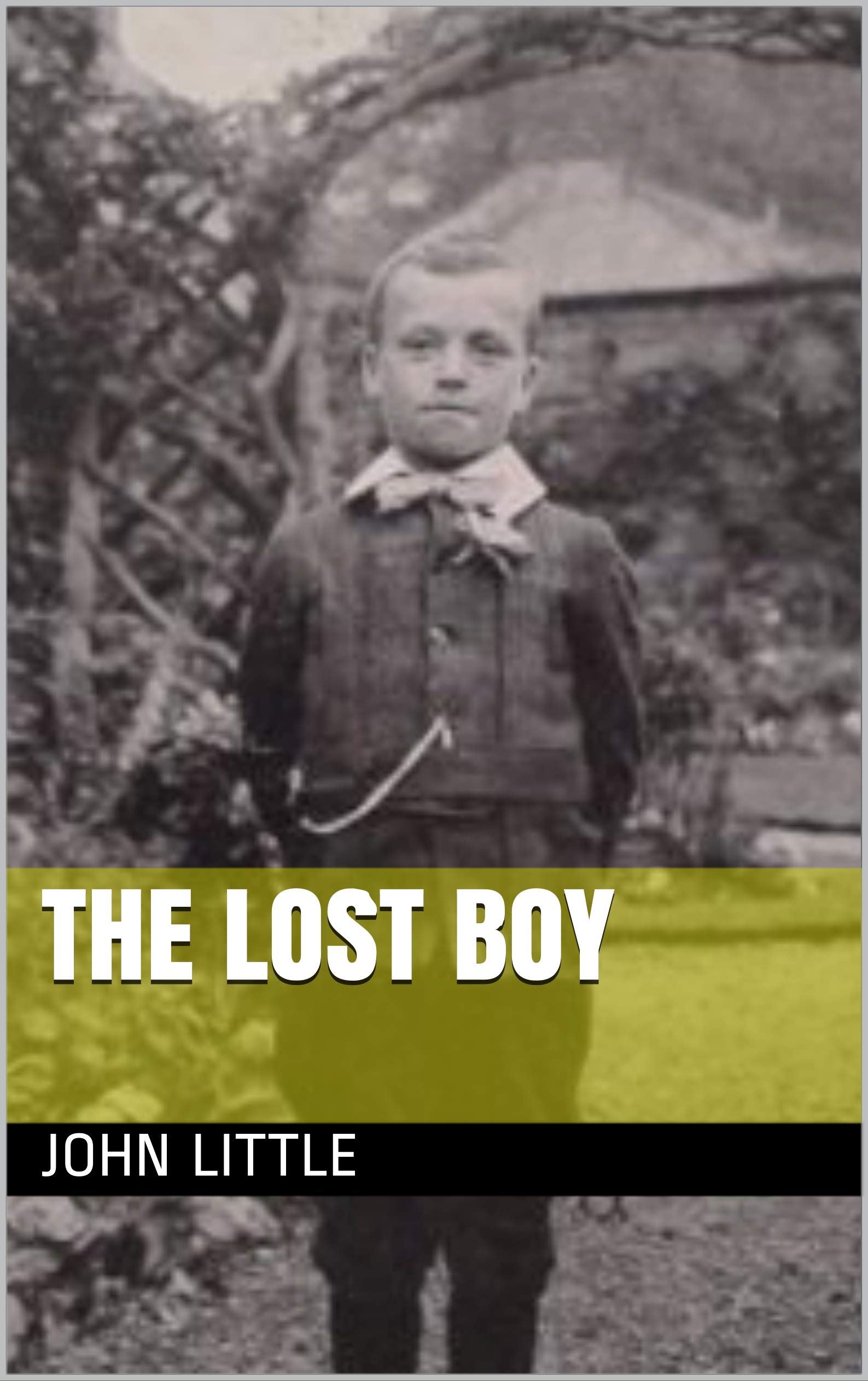 The Lost Boy by John Little | Goodreads