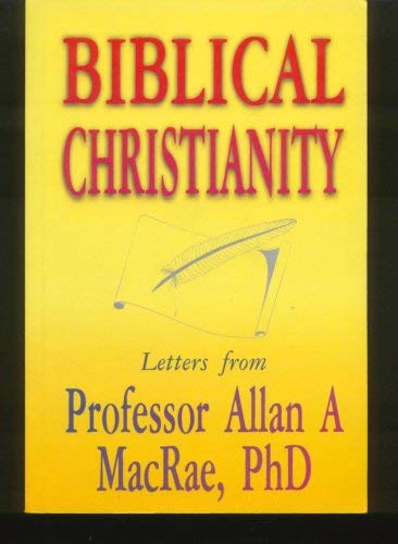 Biblical Christianity by Quek Swee Hwa | Goodreads