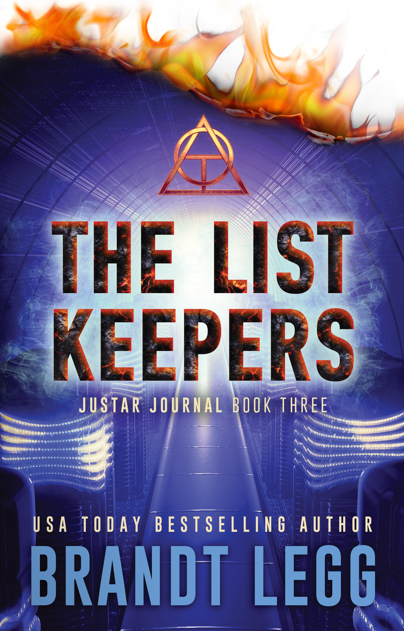 The List Keepers (The Justar Journal #3) by Brandt Legg | Goodreads