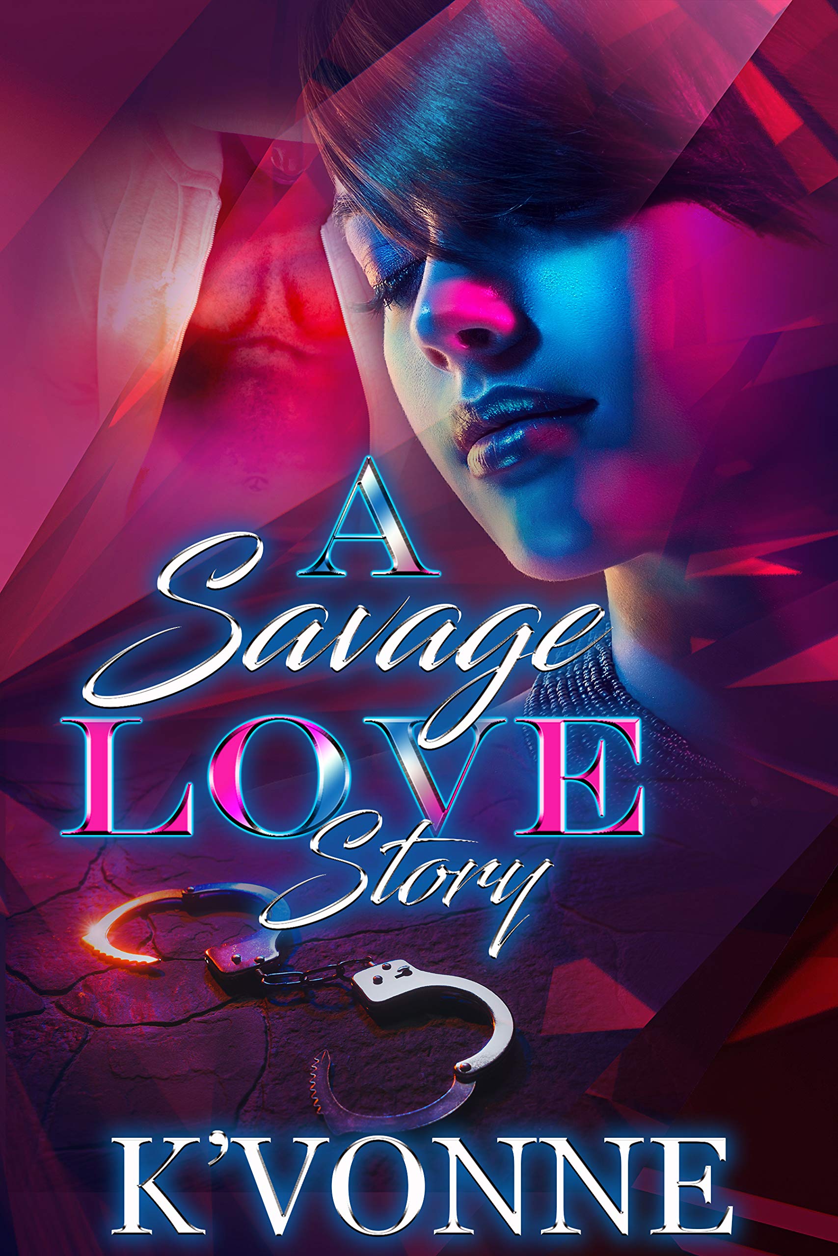 A Savage Love Story by K'Vonne | Goodreads