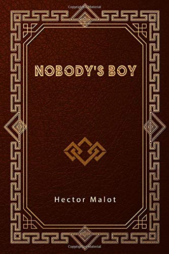 Nobody's Boy: Sans Famille by Hector Malot | Goodreads